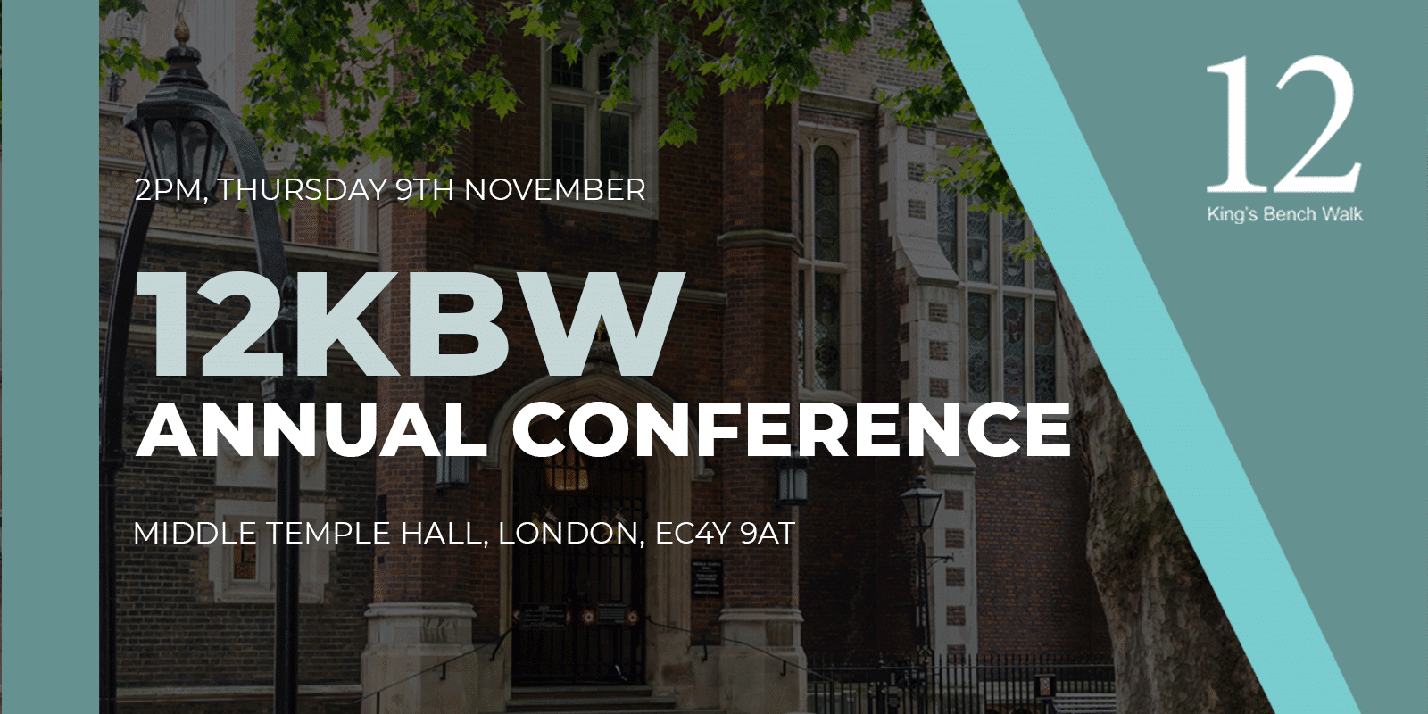 12KBW Annual Conference - London | 12 King's Bench Walk