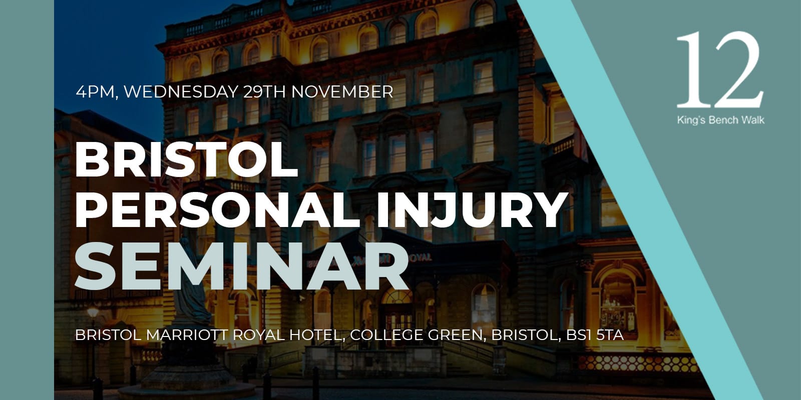 Bristol Personal Injury Seminar | 12 King's Bench Walk