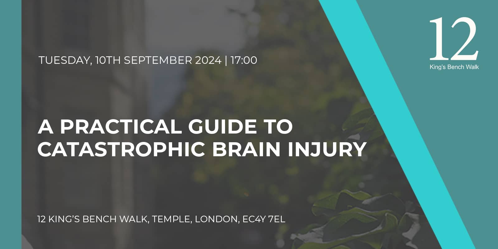 A practical guide to catastrophic brain injury | 12 King's Bench Walk