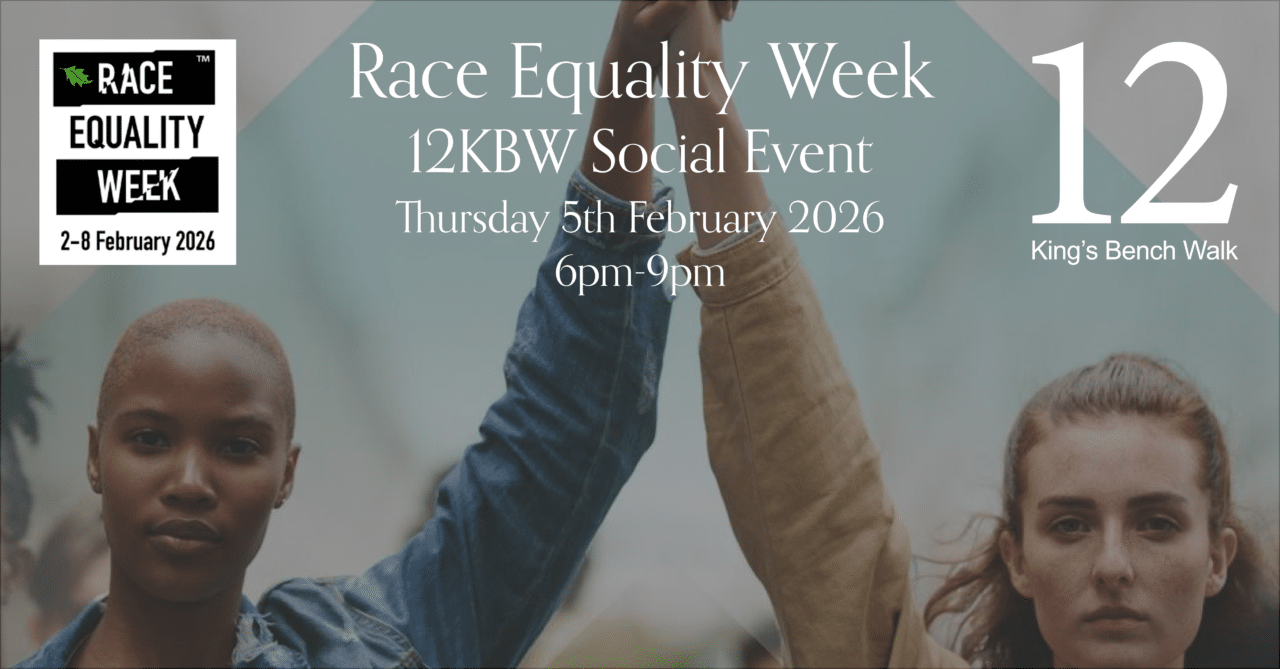 Race Equality Week - 12KBW Social & Networking Event | 12 King's Bench Walk